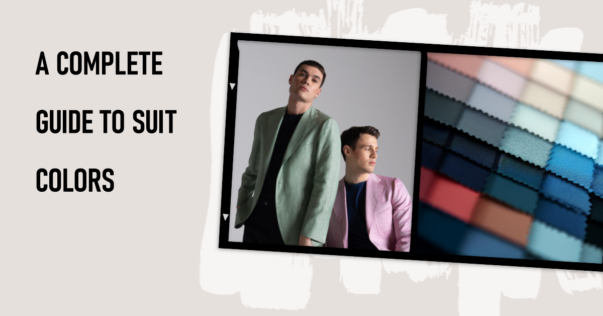 10 Suit Colors & How to Choose One For Men | IsuiT