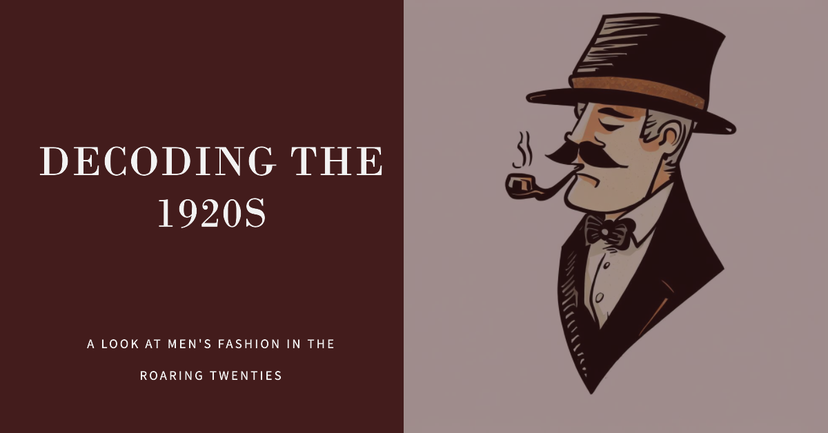 Decoding the 1920s Men's Fashion Style | IsuiT